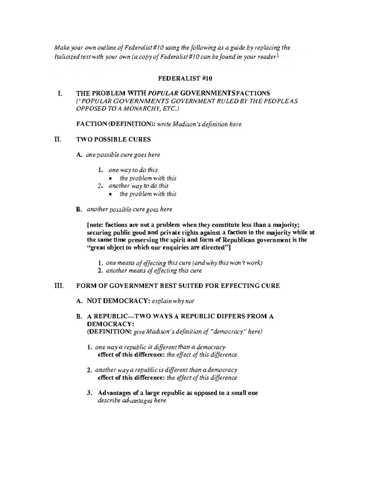 Outline Federalist 10 - a ws for fed 10 - Make your own outline of ...