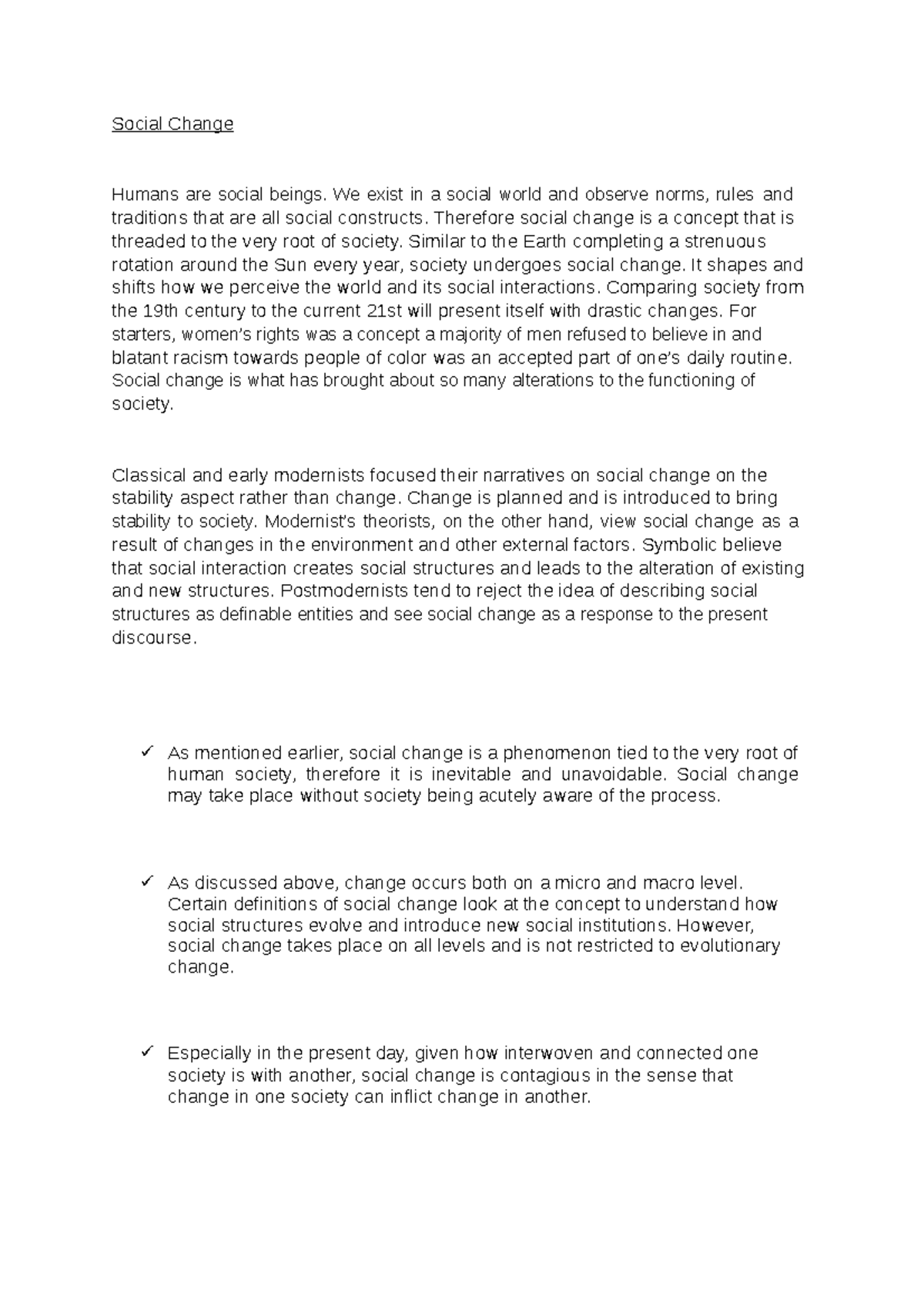 Social Change - Social Change Humans are social beings. We exist in a ...