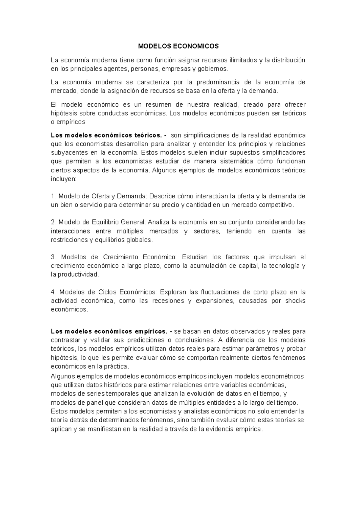 Modelos Economicos - MODELOS ECONOMICOS La economía moderna tiene como ...
