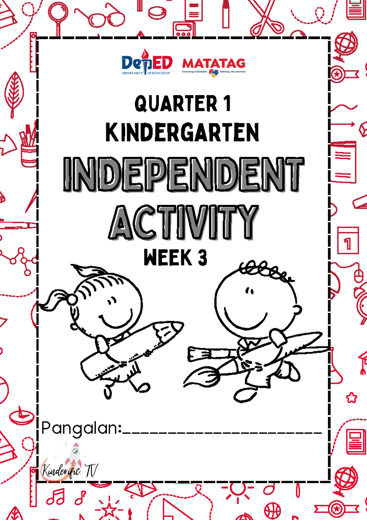 Matatag Q1 W3 Independent Activities - COT kindergarten ...