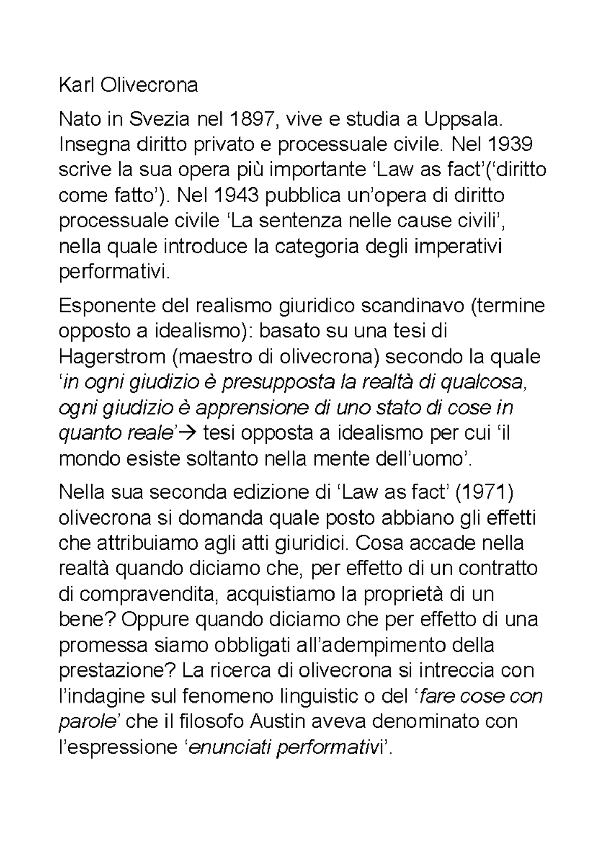 Olivecrona - appunti presi a lezione in modo dettagliato e preciso ...