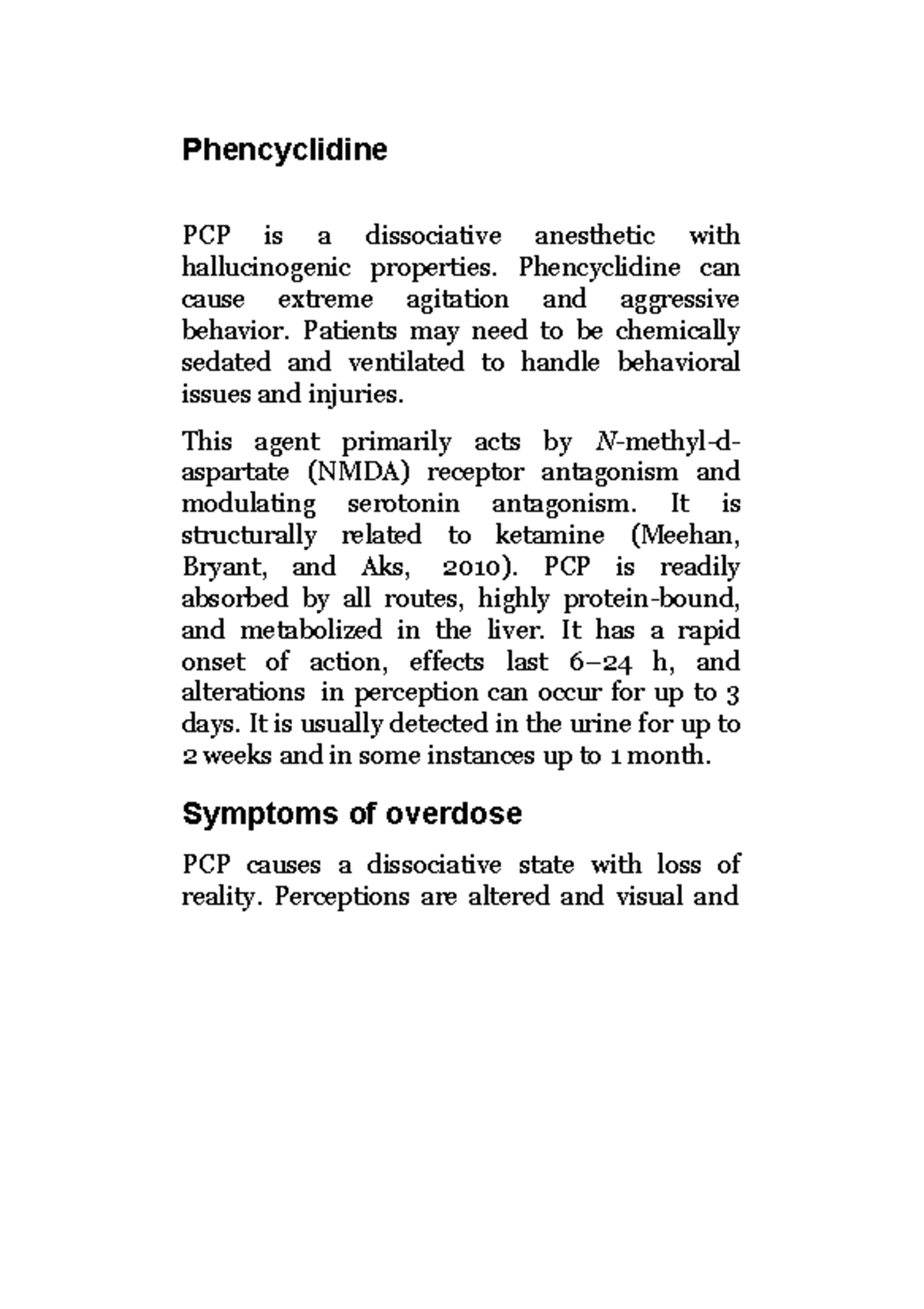 Phencyclidine - Phencyclidine PCP is a dissociative anesthetic with ...