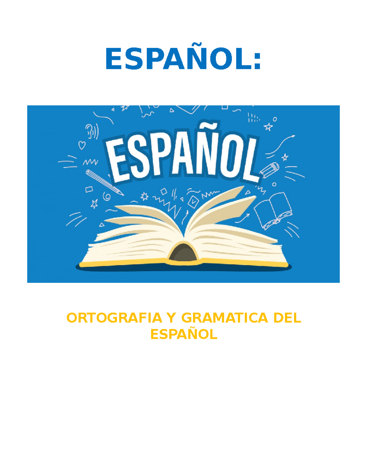 Español Gramatica Y Ortografia; Autor Victor MEZA - ESPAÑOL: ORTOGRAFIA ...
