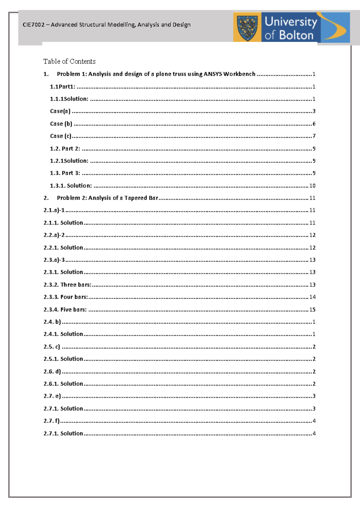 Assignment - Table of Contents Problem 1: Analysis and design of a plane truss using ANSYS ...