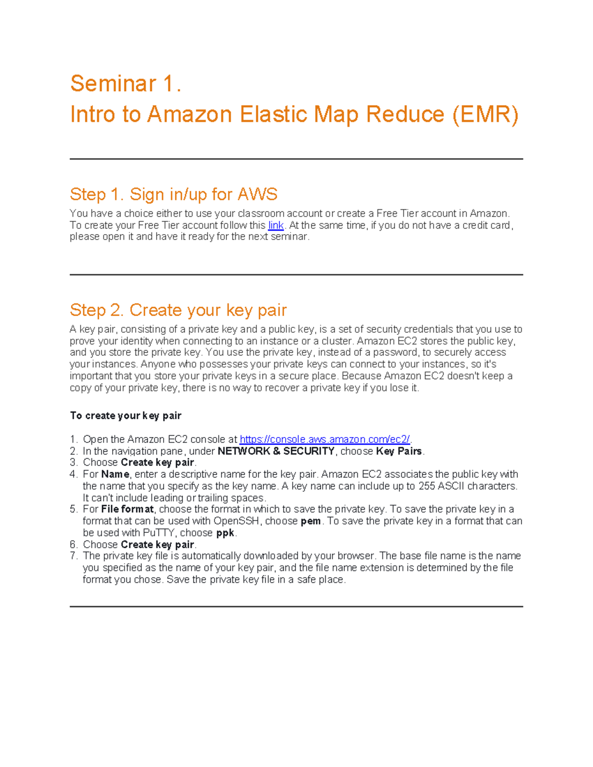 Big Date - Seminar 1. Intro to Amazon Elastic Map Reduce (EMR) Step 1 ...