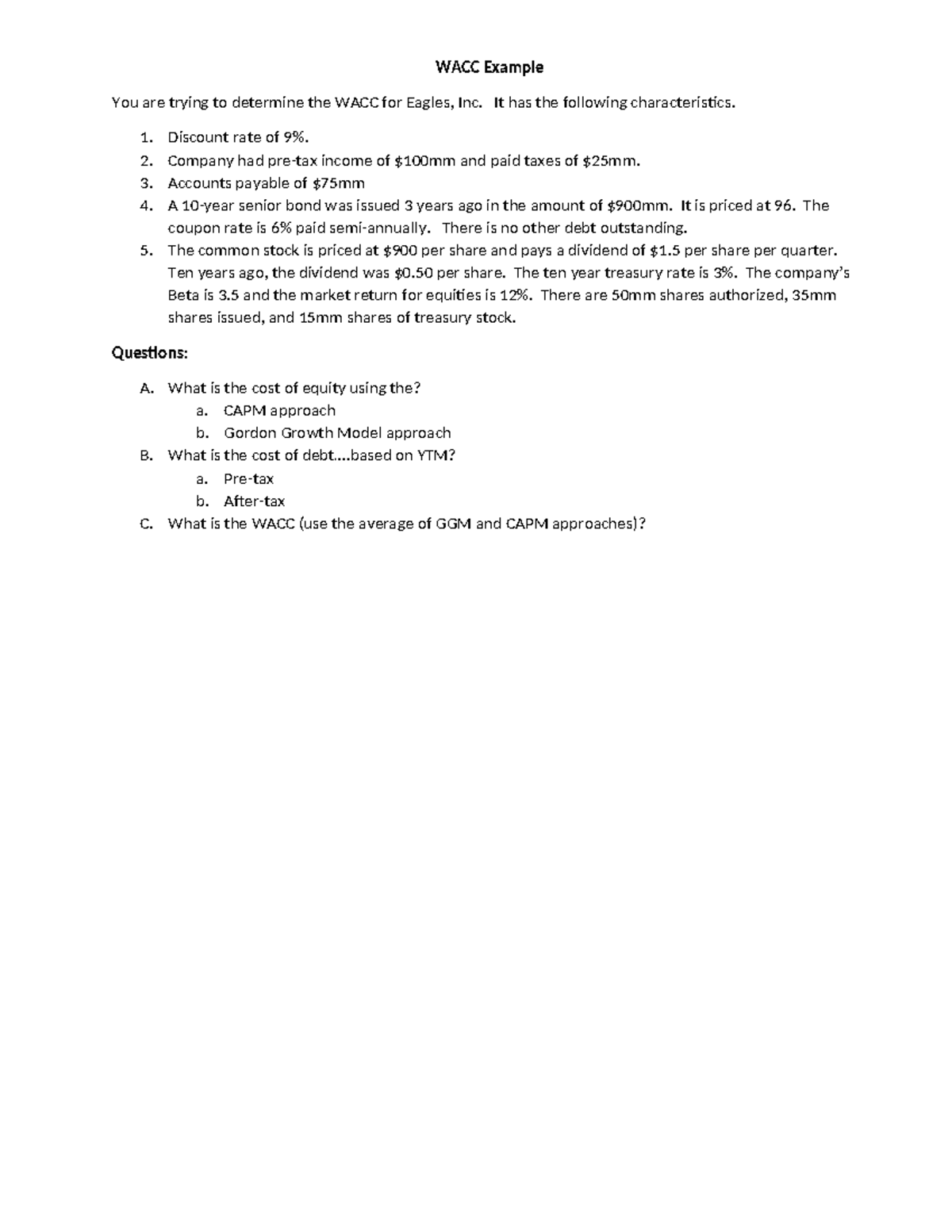 WACC example - WACC Example You are trying to determine the WACC for ...