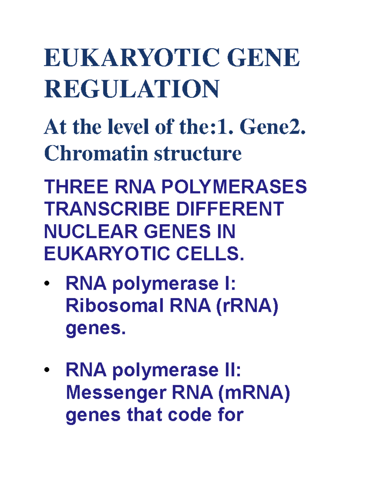 Lecture 9 Eukaryotic GENE Regulation - EUKARYOTIC GENE REGULATION At ...