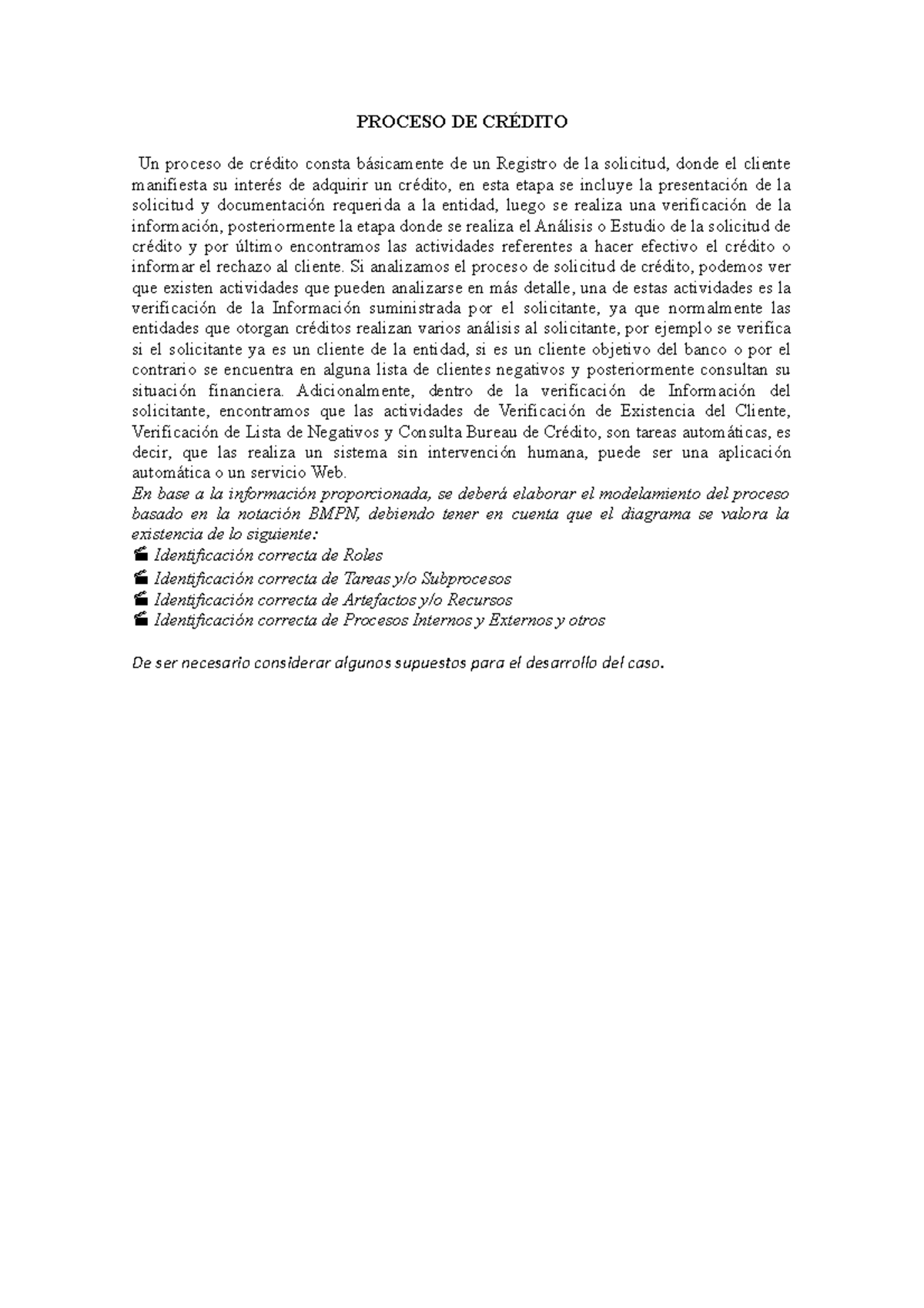 Resumen Proceso de Crédito - PROCESO DE CRÉDITO Un proceso de crédito ...