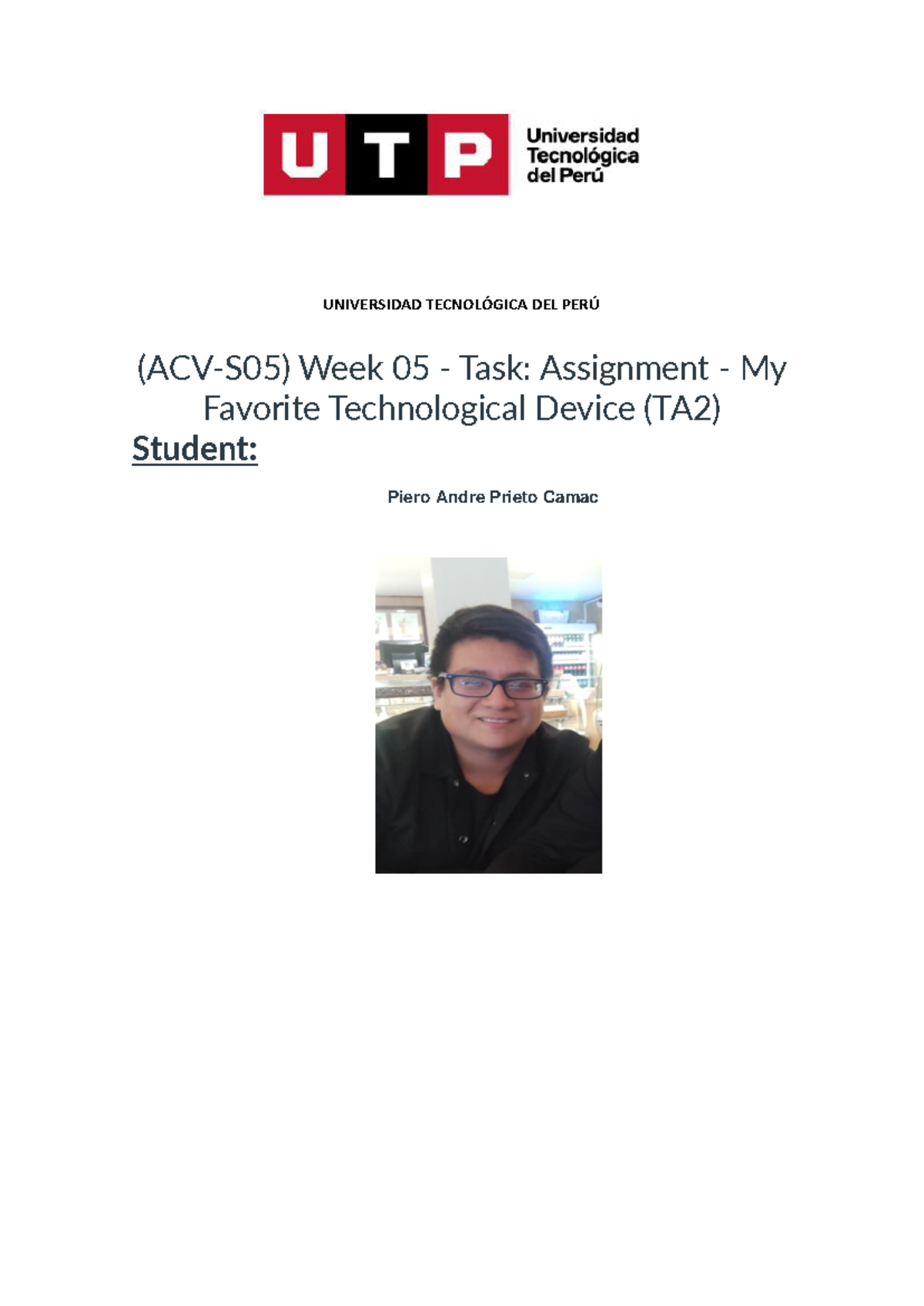 ACV-S05 Week 05 - Task Assignment - My Favorite Technological Device TA2 - Ingles III - Studocu