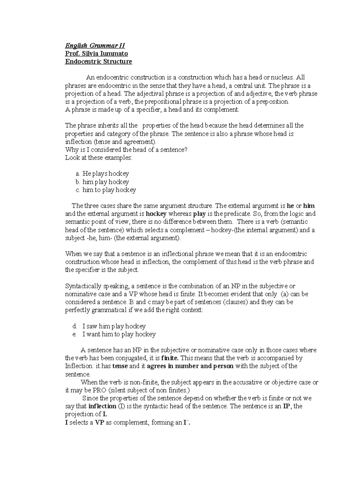 Endocentric Structure - English Grammar II Prof. Silvia Iummato ...