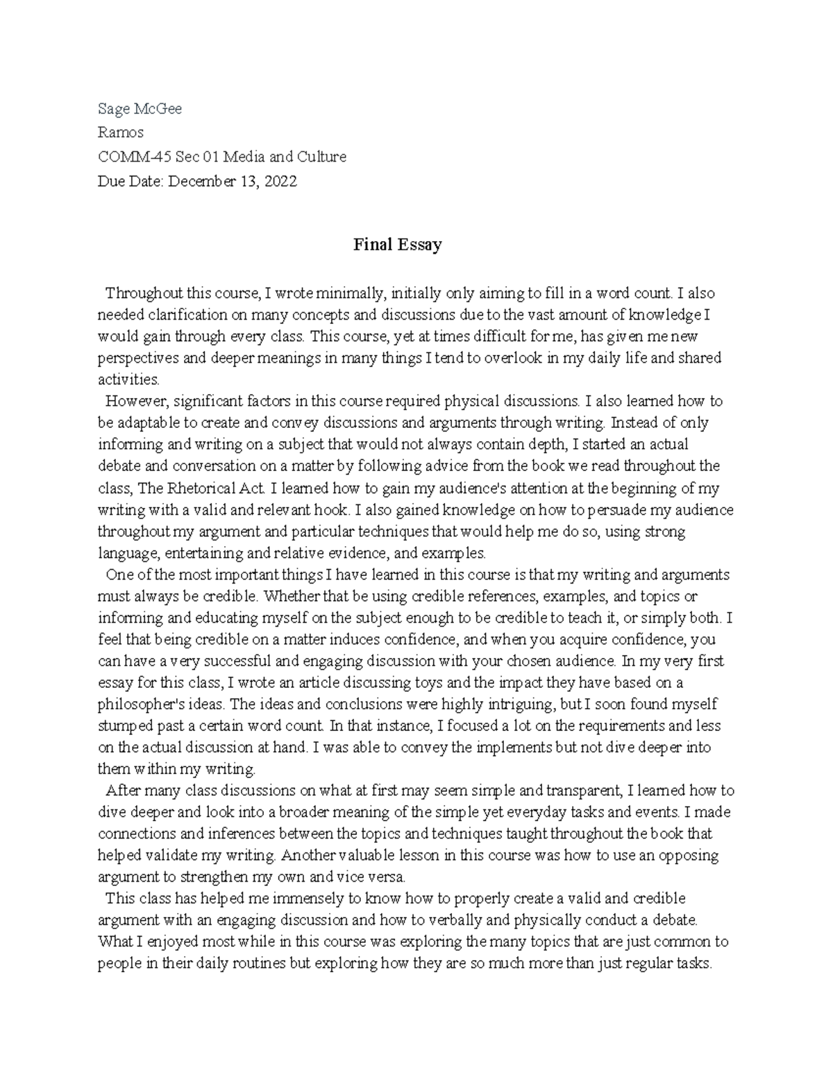 Comm Final - Sage McGee Ramos COMM-45 Sec 01 Media and Culture Due Date ...