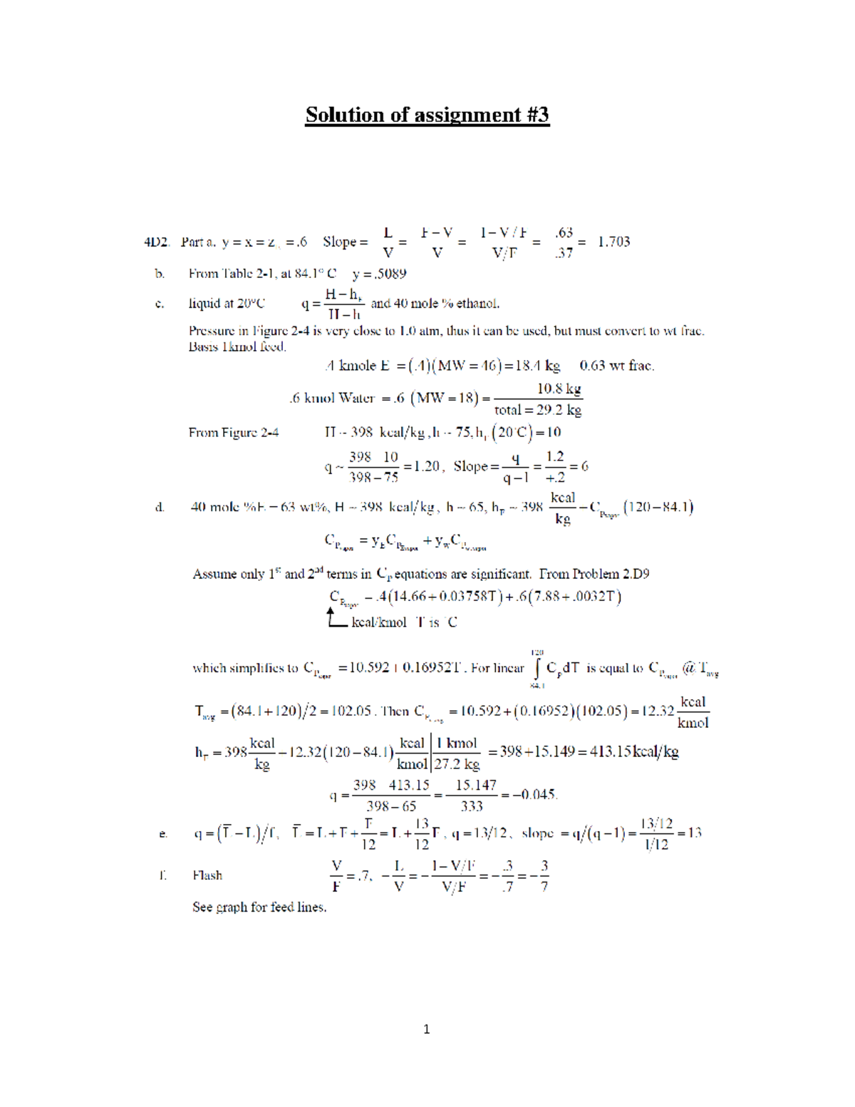 Solution to assignment 3 - Che 315.3 - Solution of assignment # - Studocu