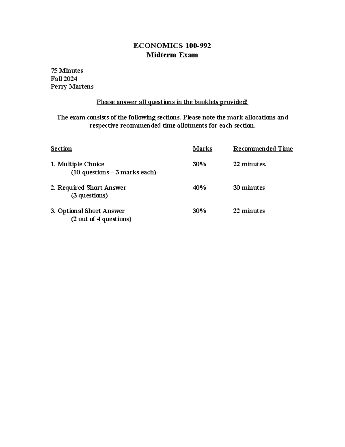 Midterm Solutions - 100 - F24 - ECONOMICS 100- Midterm Exam 75 Minutes ...