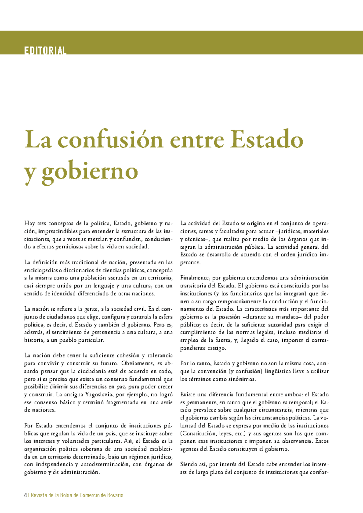 Nacion estado y gobierno - 4 | Revista de la Bolsa de Comercio de Rosario EDITORIAL La confusión ...