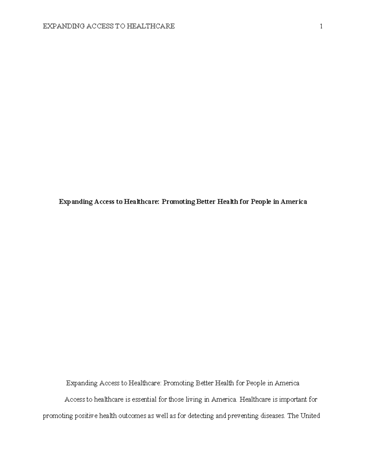 Expanding Access to Healthcare - Healthcare is important for promoting ...