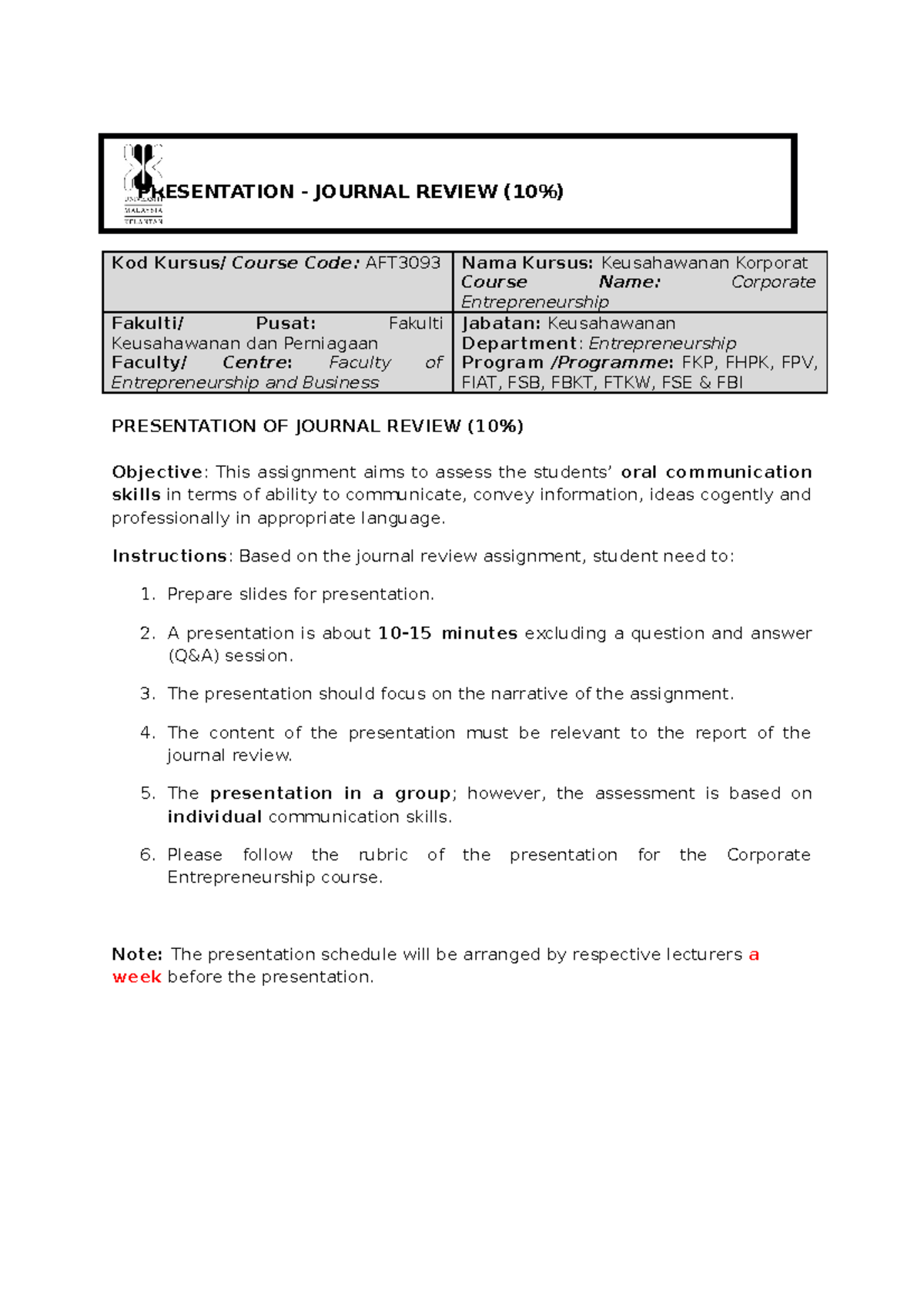 Guideline AFT3093 - Presentation (10%) - PRESENTATION - JOURNAL REVIEW ...