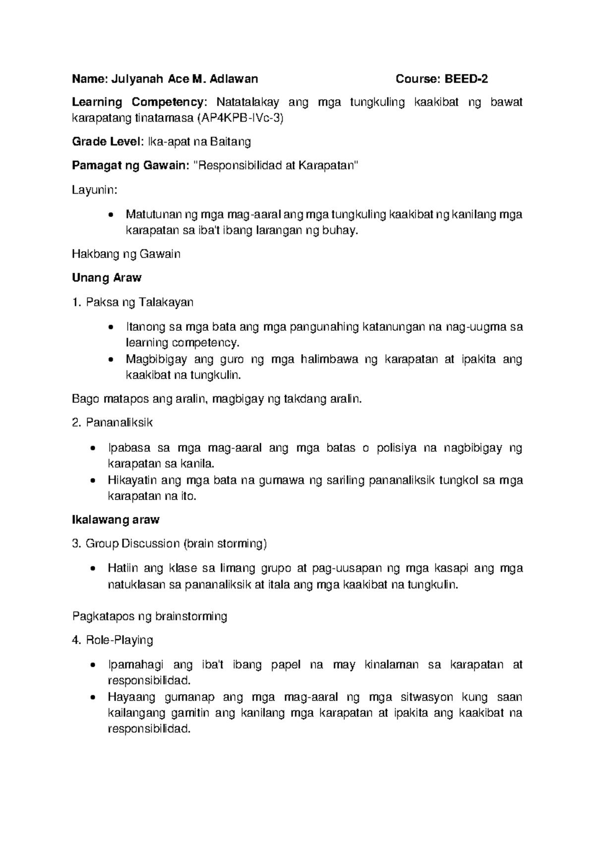 Adlawan, Julyanah ACE (TASK Design) - Name: Julyanah Ace M. Adlawan Course: BEED- 2 Learning ...