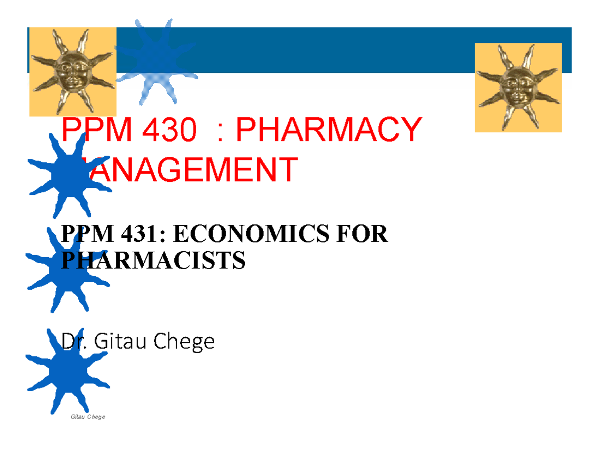 Lesson 1subject of economics and its importance - PPM 430 : PHARMACY ...