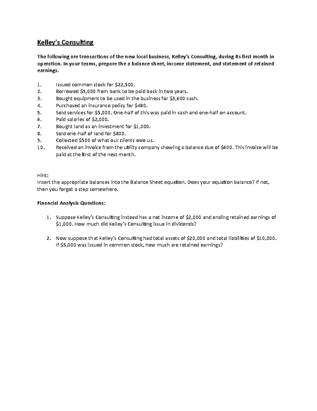 Kelley's Consulting Instructions - Kelley’s Consuling The following are ...