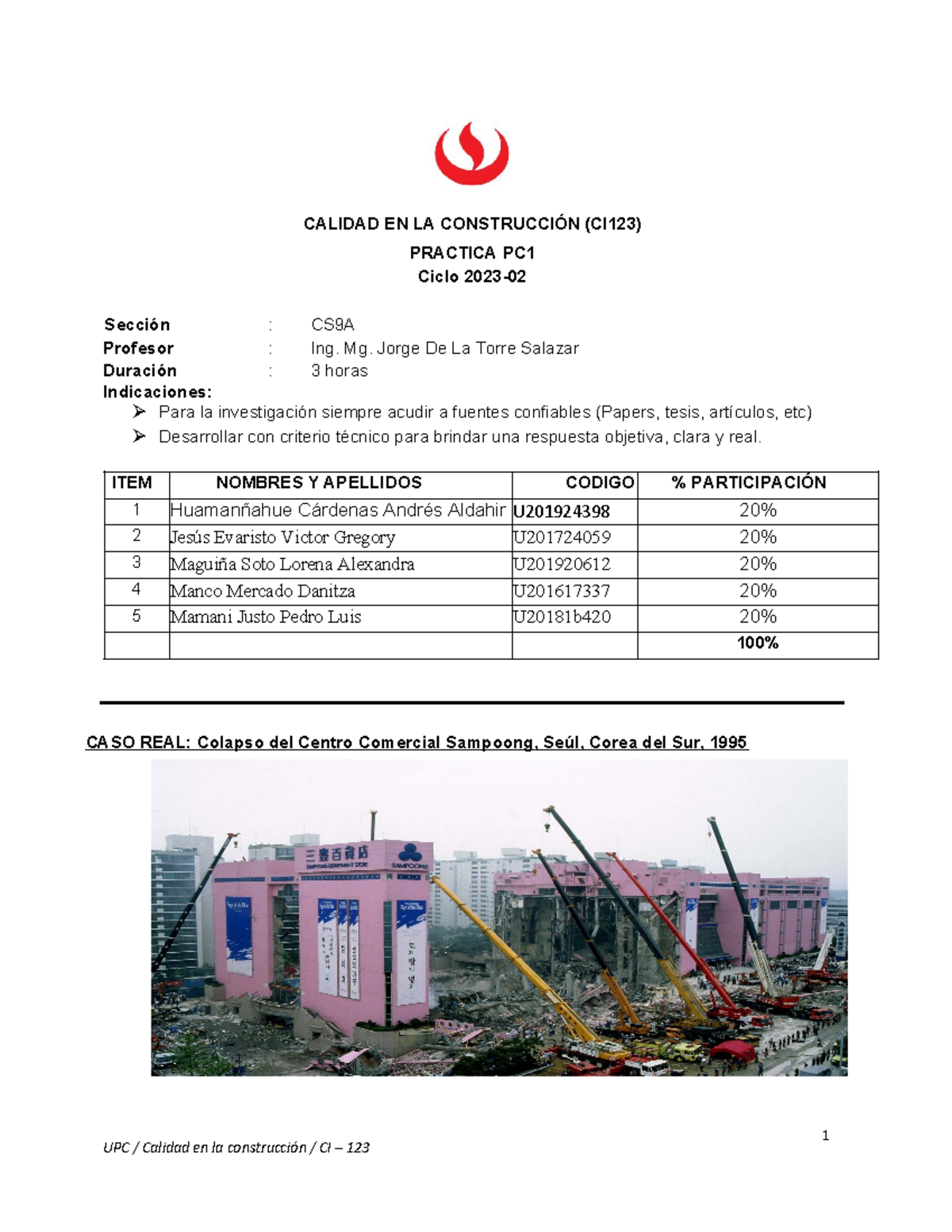 PC1 Calidad+Construcción Grupo 5 CS9A CI123 2023-2 - 1 CALIDAD EN LA ...