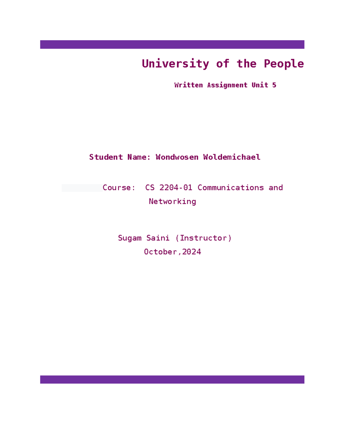 CS 2204 Writing Assignment Unit 2 - University of the People Written ...