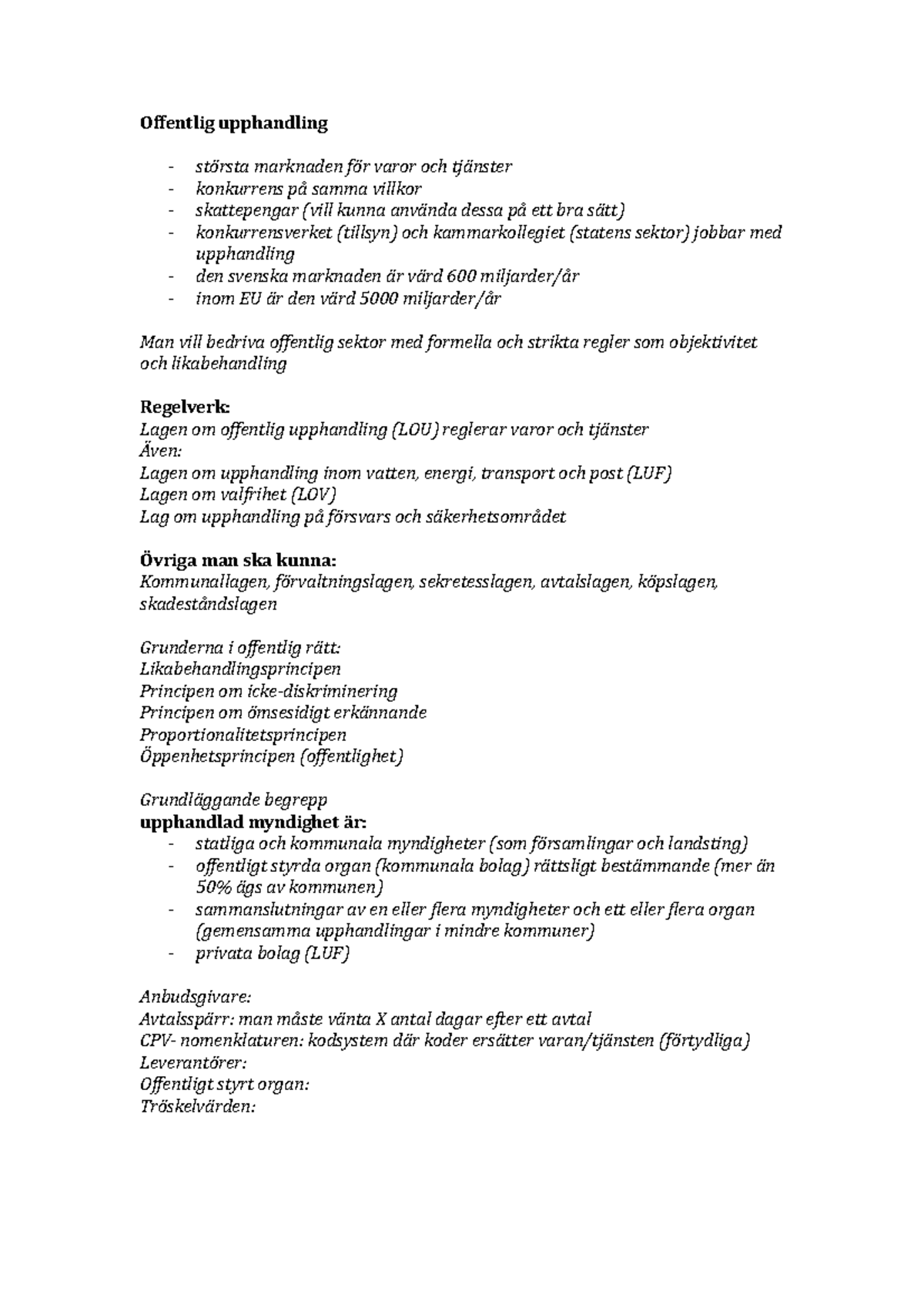 Offentlig upphandling - miljöhänsyn) Analys inför upphandling ...