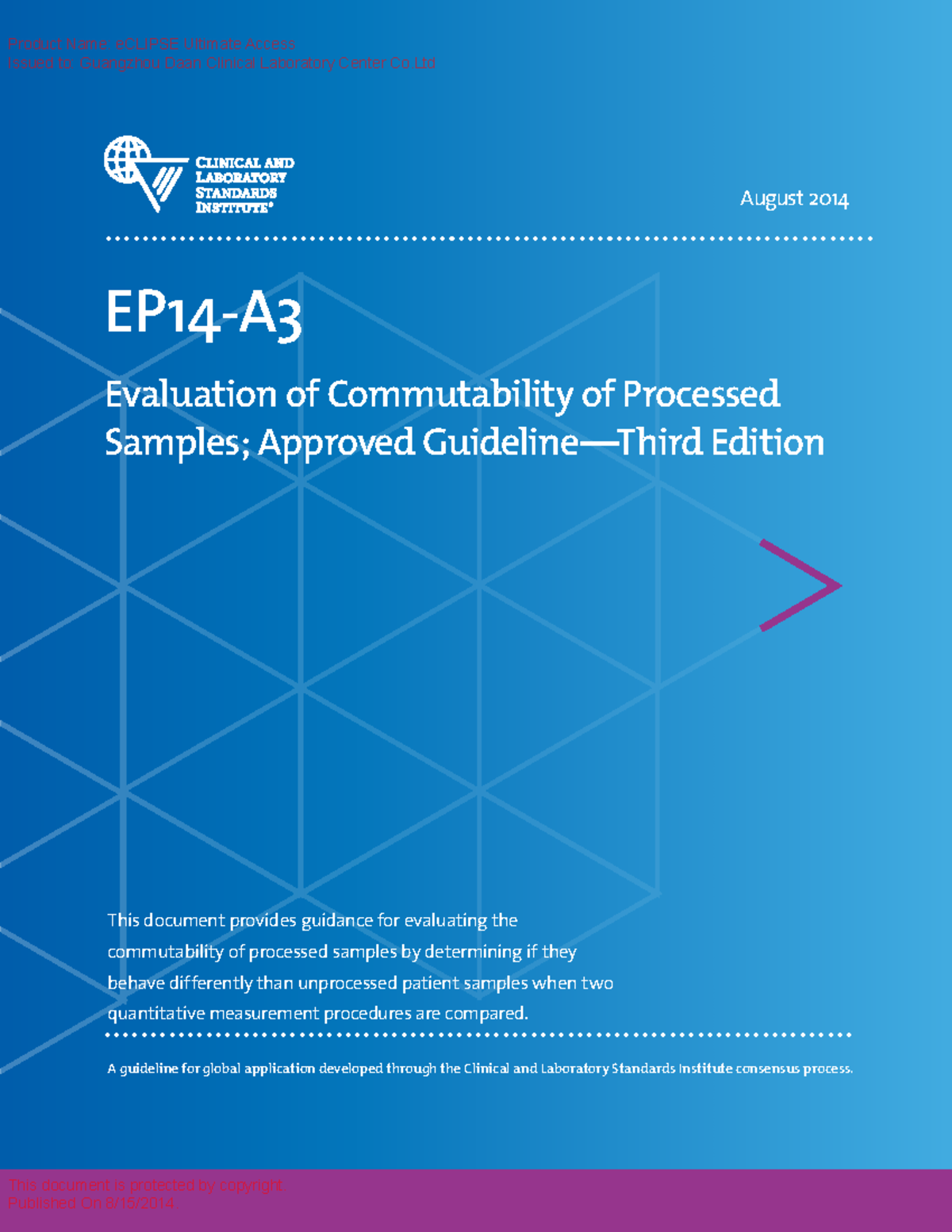 CLSI EP14-A3 - hello - August 2014 EP14-A Evaluation of Commutability ...