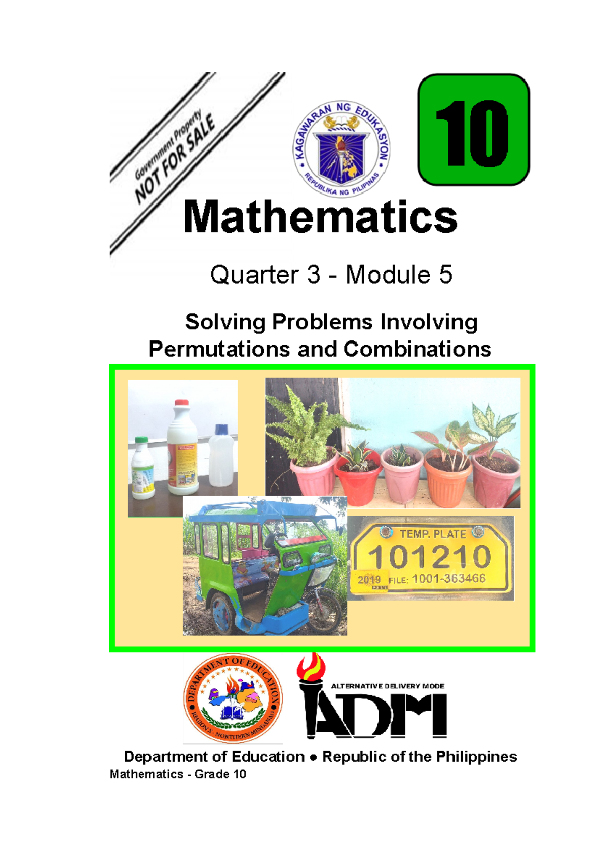 Math10 Q3 Module 5 solvingwordproblemsinvolvingpermutat v2 - Mathematics Quarter 3 - Module 5 ...