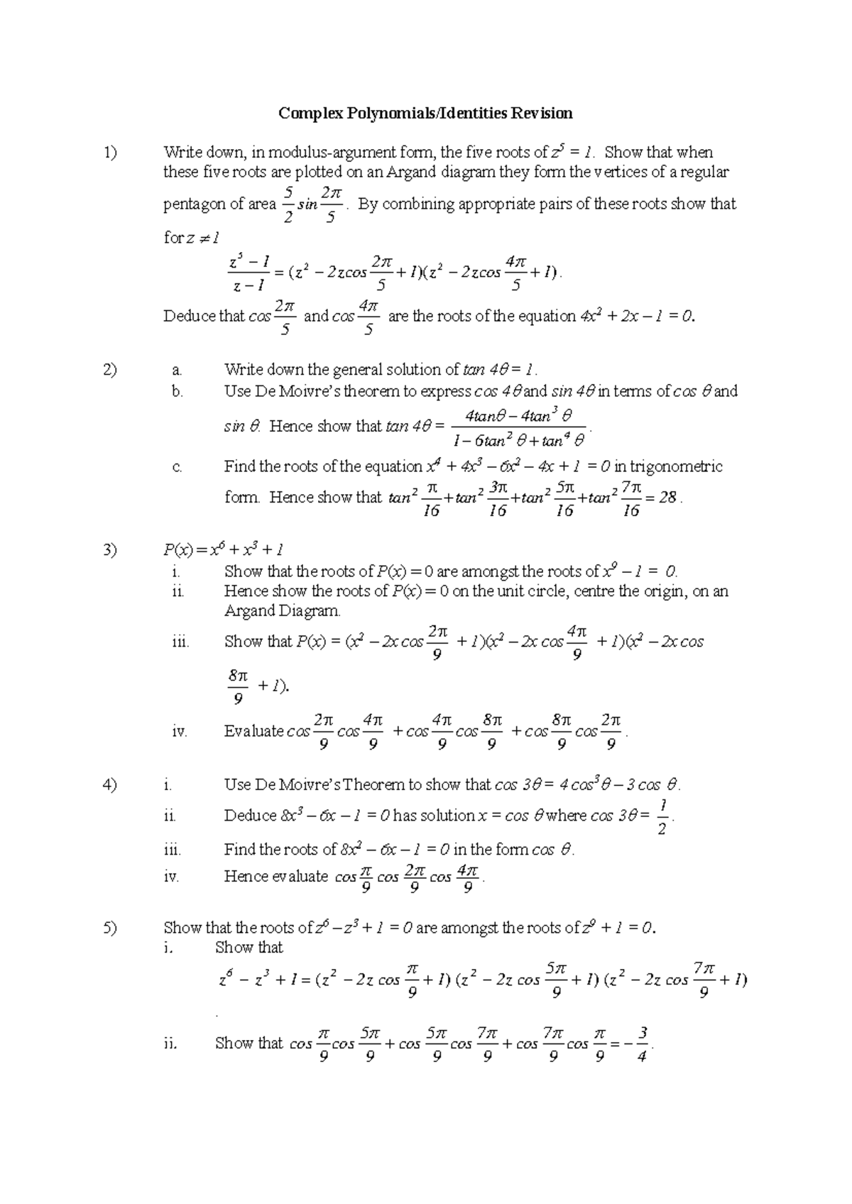 Complex Polynomials and Identities Revision - Complex Polynomials/Identities Revision Write down ...