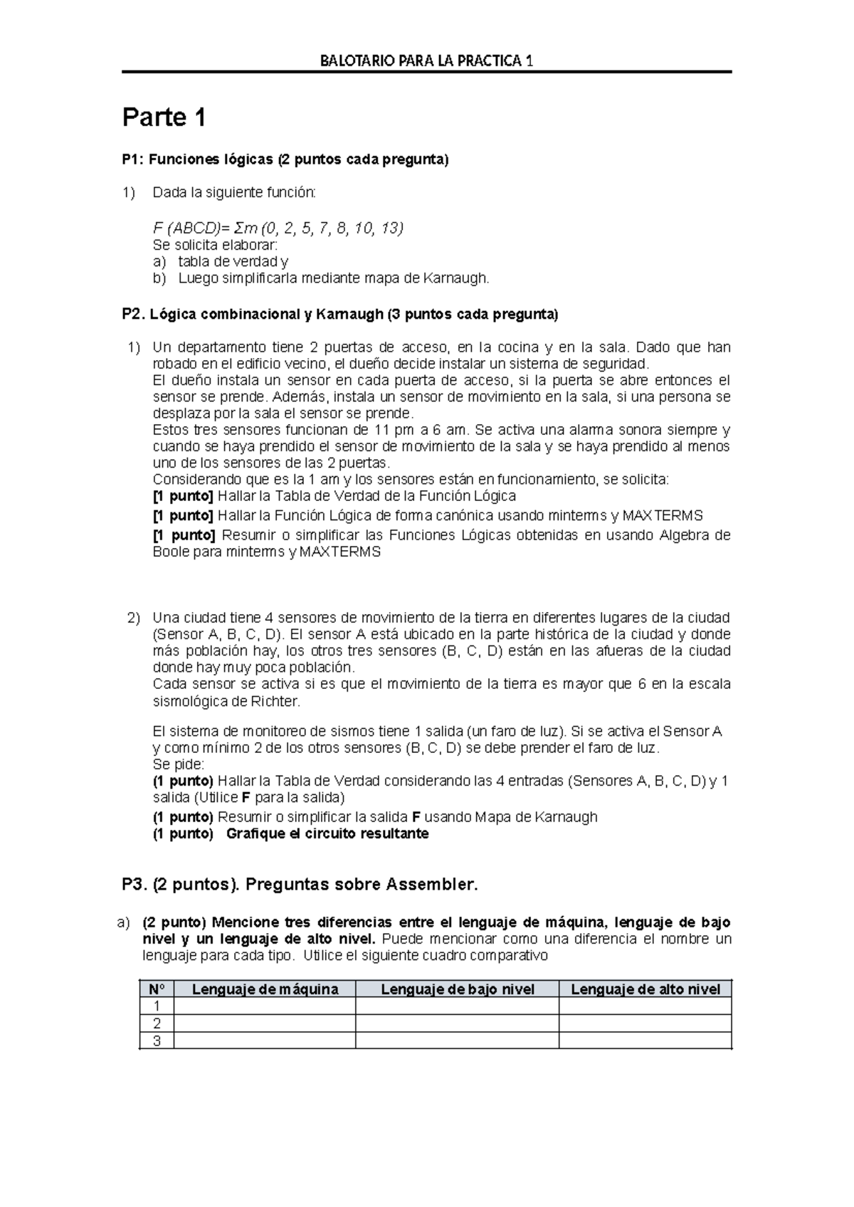 Balotario practica 1 pc1 y examen parcial - Parte 1 P1: Funciones lógicas (2 puntos cada ...