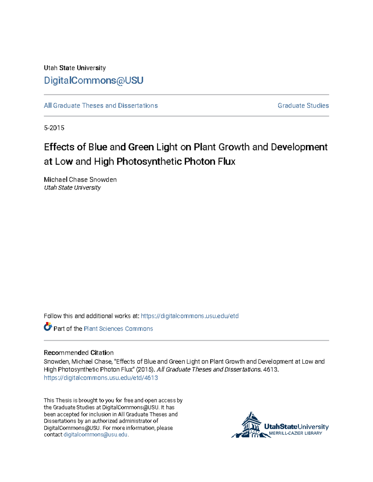 Effects of Blue and Green Light on Plant Growth and Development a ...