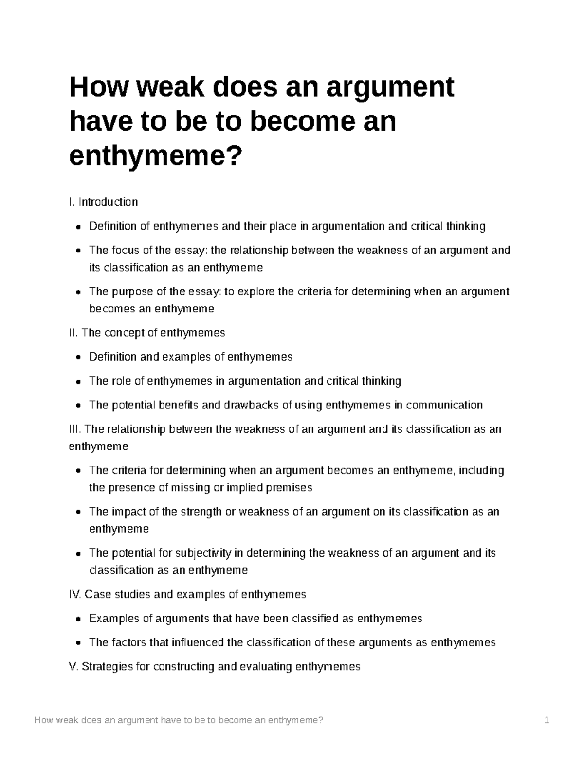 How weak does an argument have to be to become an enthymeme ...