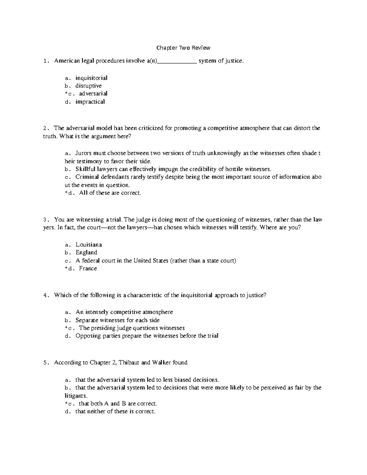 Chapter Two Review - American legal procedures involve a(n ...