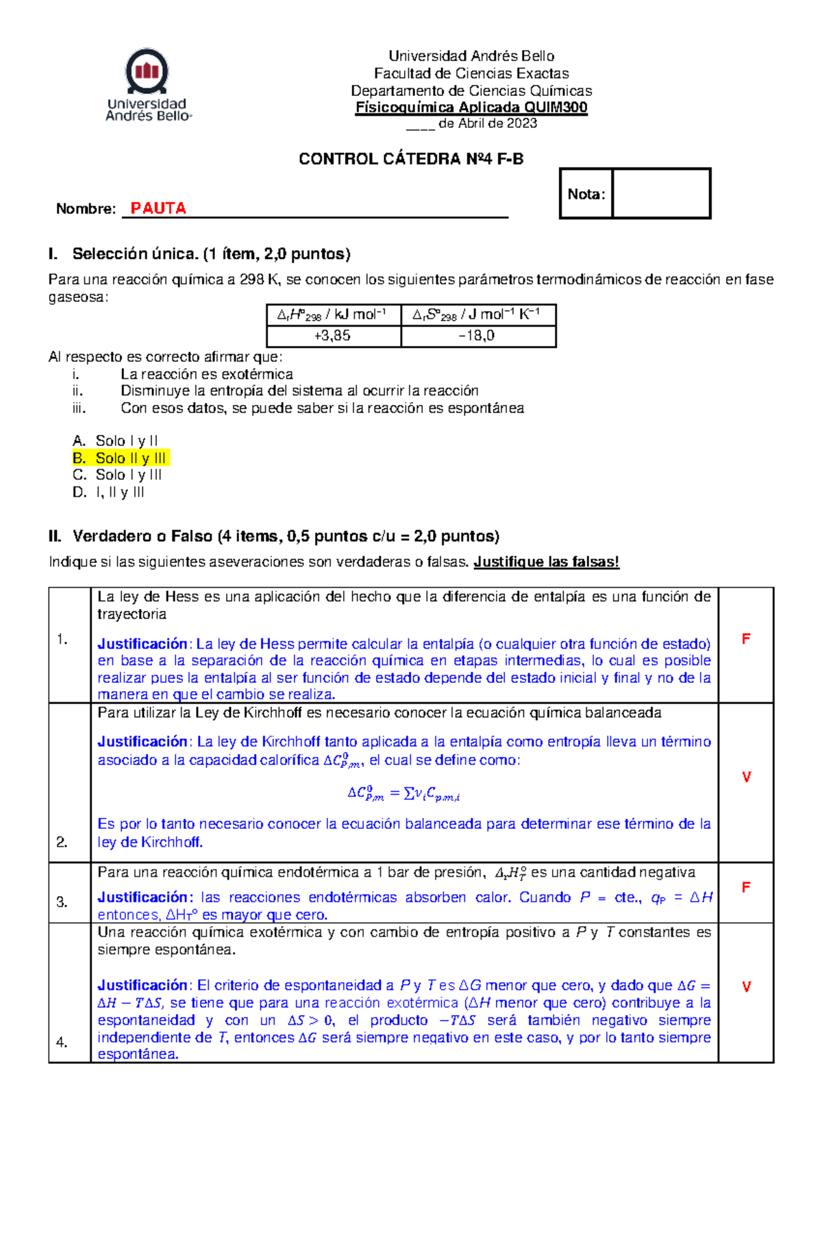 Pauta Control 4 B - uuhbjnkjjnjn - Universidad Andrés Bello Facultad de Ciencias Exactas - Studocu