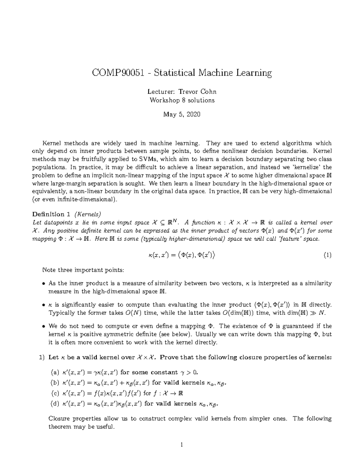Solutions stat ML w8 - COMP90051 - Statistical Machine Learning Lecturer: Trevor Cohn Workshop 8 ...