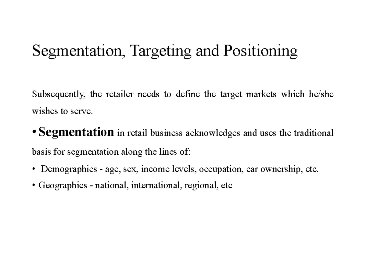 Retail Strategy Formulation - pt4 - Segmentation, Targeting and ...