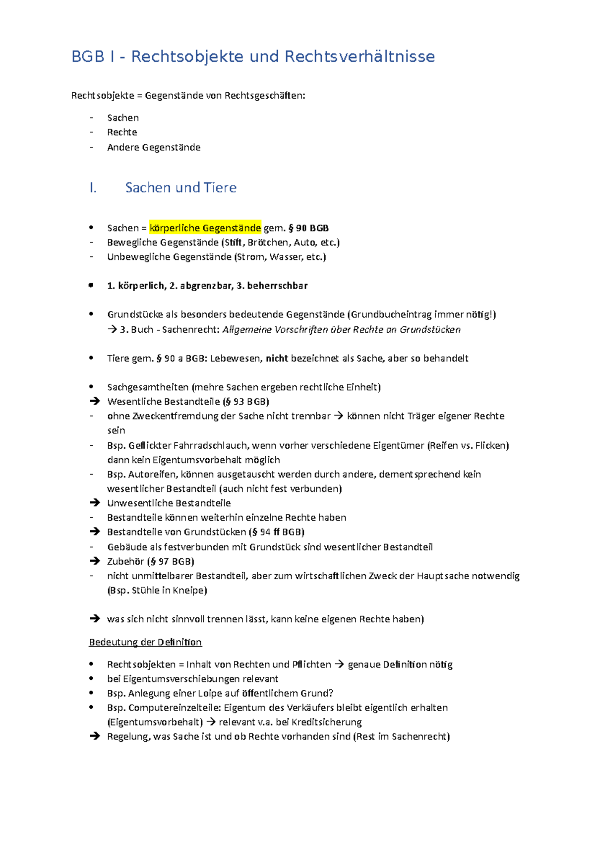 Rechtsobjekte und Rechtsverhältnisse - Rechtsobjekte = Gegenstände von ...