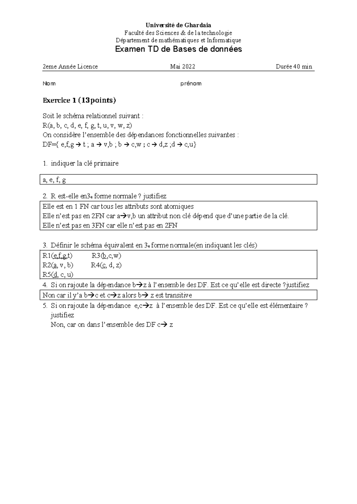 Exam td 2022 - Normalisation des relations - Université de Ghardaia Faculté des Sciences & de la ...