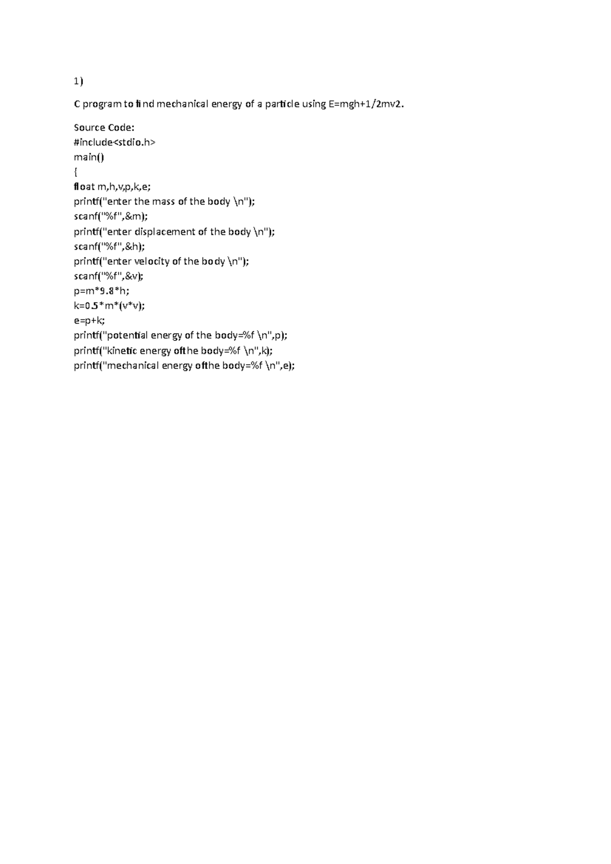 C lab manual - 1) C program to find mechanical energy of a particle ...