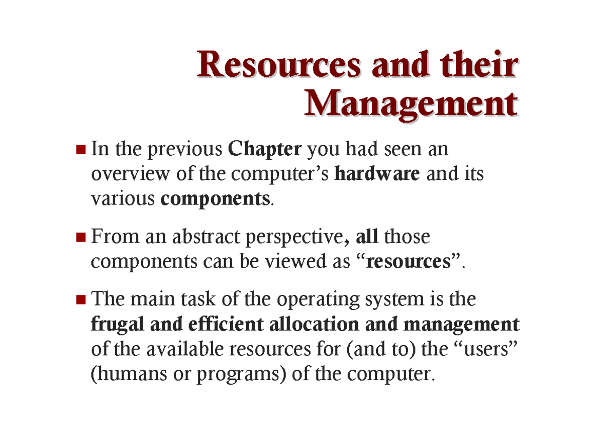 L03 Chapt 2a - notes - Resources and theirResources and their ...