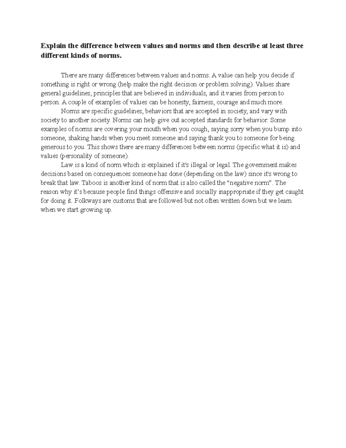 Short Writing Assignment - Explain the difference between values and ...