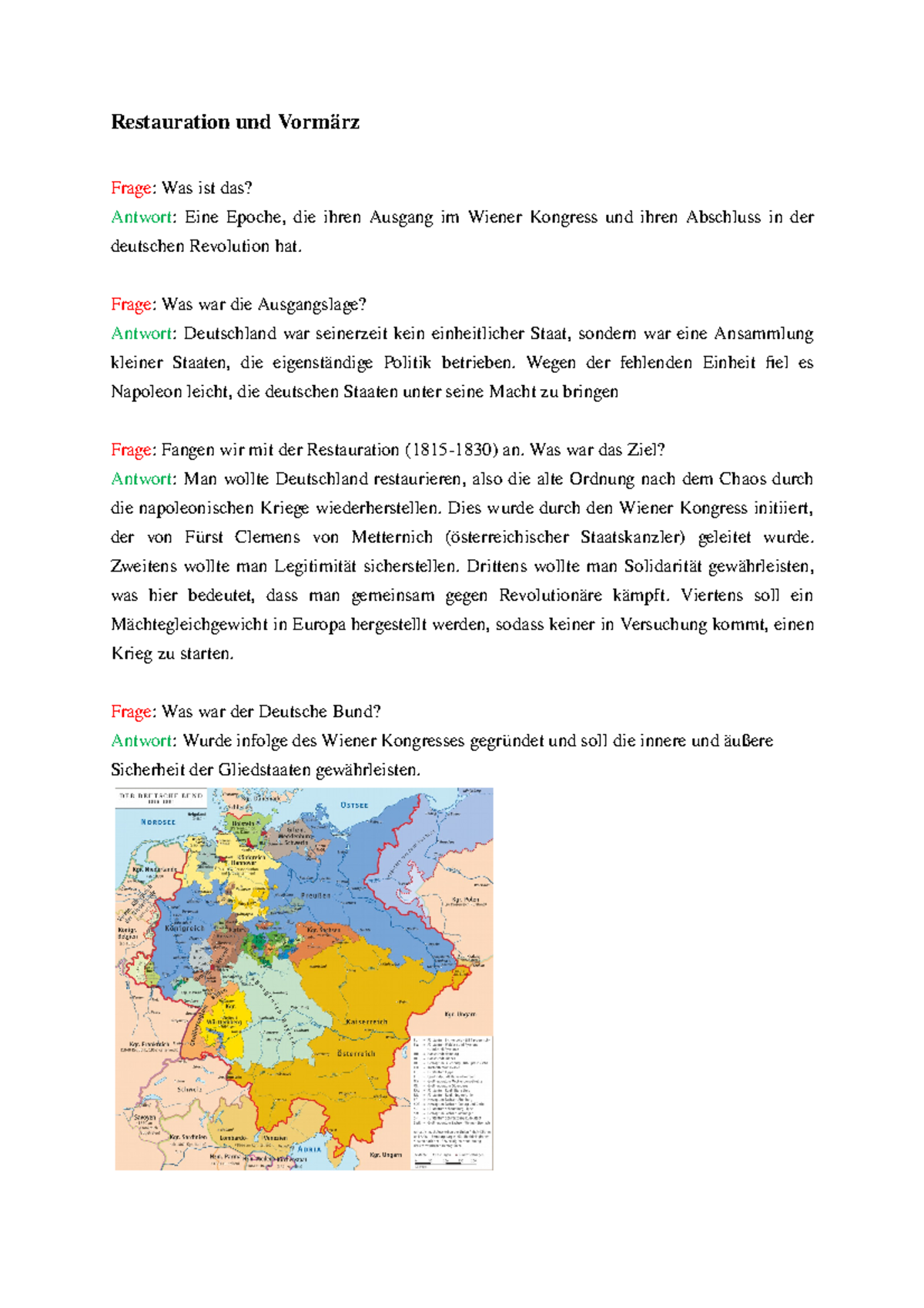 Restauration und Vormärz - Restauration und Frage: Was ist das? Antwort ...