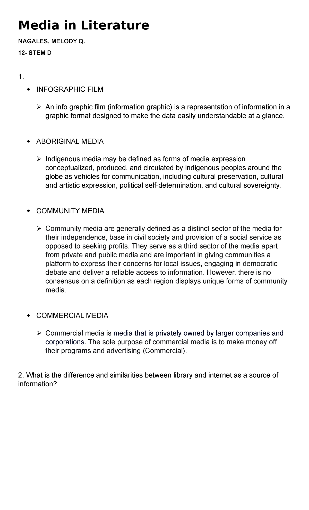 Media in Literacy - Media in Literature NAGALES, MELODY Q. 12- STEM D 1 ...
