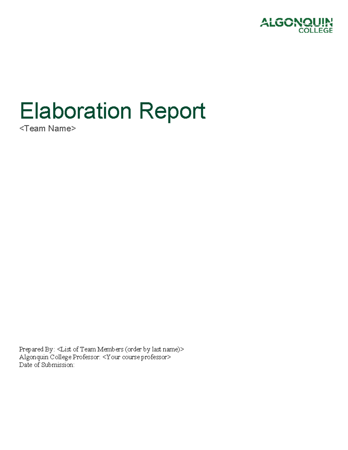 CST2234-Elaboration Report Template - Prepared By: