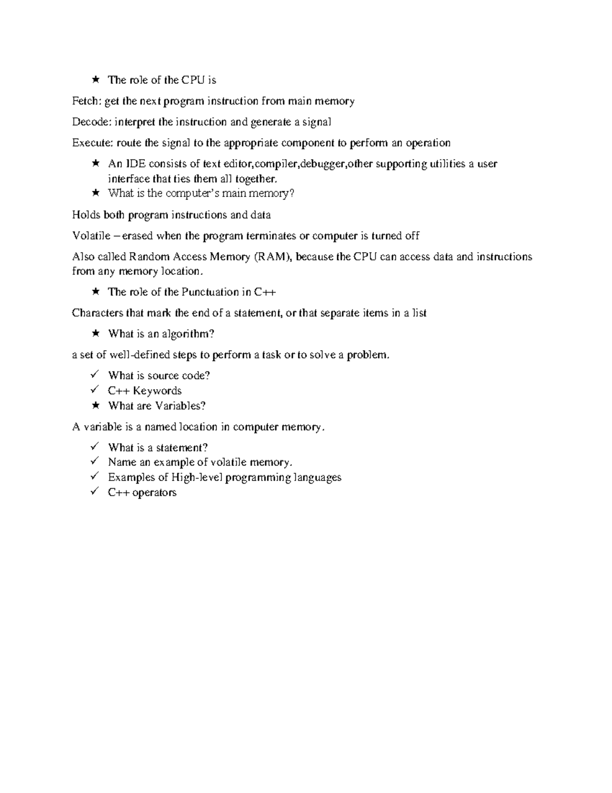 CIS 251 Study Guide - The role of the CPU is Fetch: get the next ...