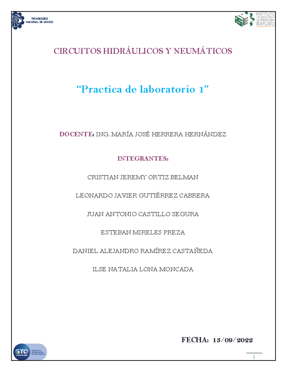 Practica 1 - hidraulca - CIRCUITOS HIDR¡ULICOS Y NEUM¡TICOS