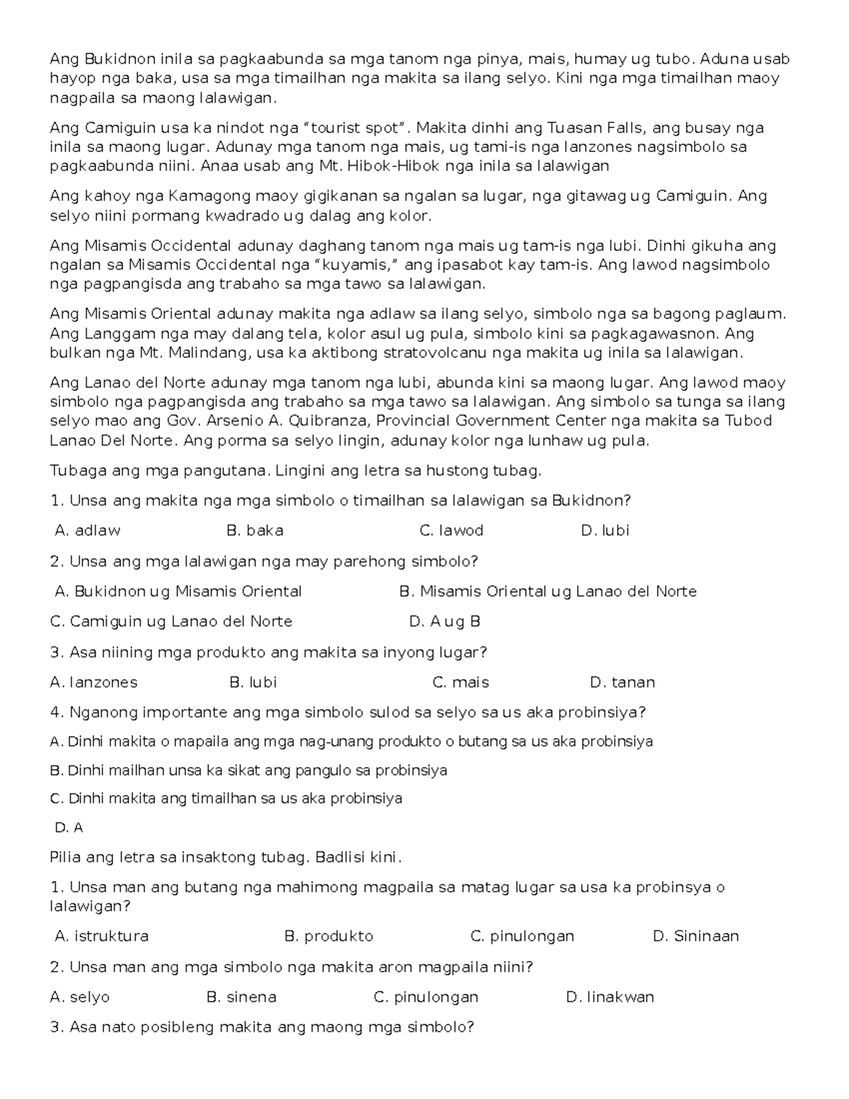Ap 2nd q test week 6-8 - Ang Bukidnon inila sa pagkaabunda sa mga tanom ...