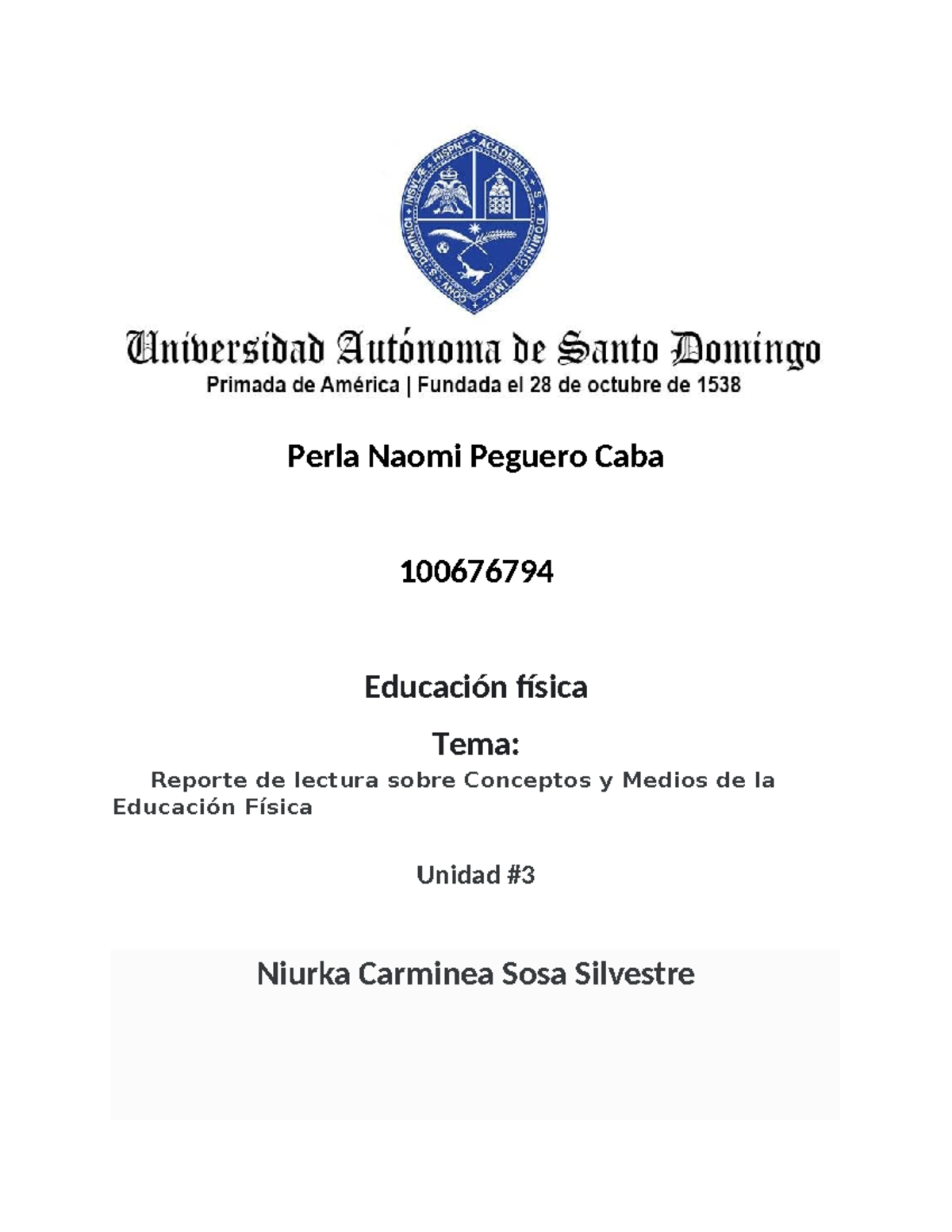 Educacion Fisica unidad 3 - Perla Naomi Peguero Caba 100676794 ...