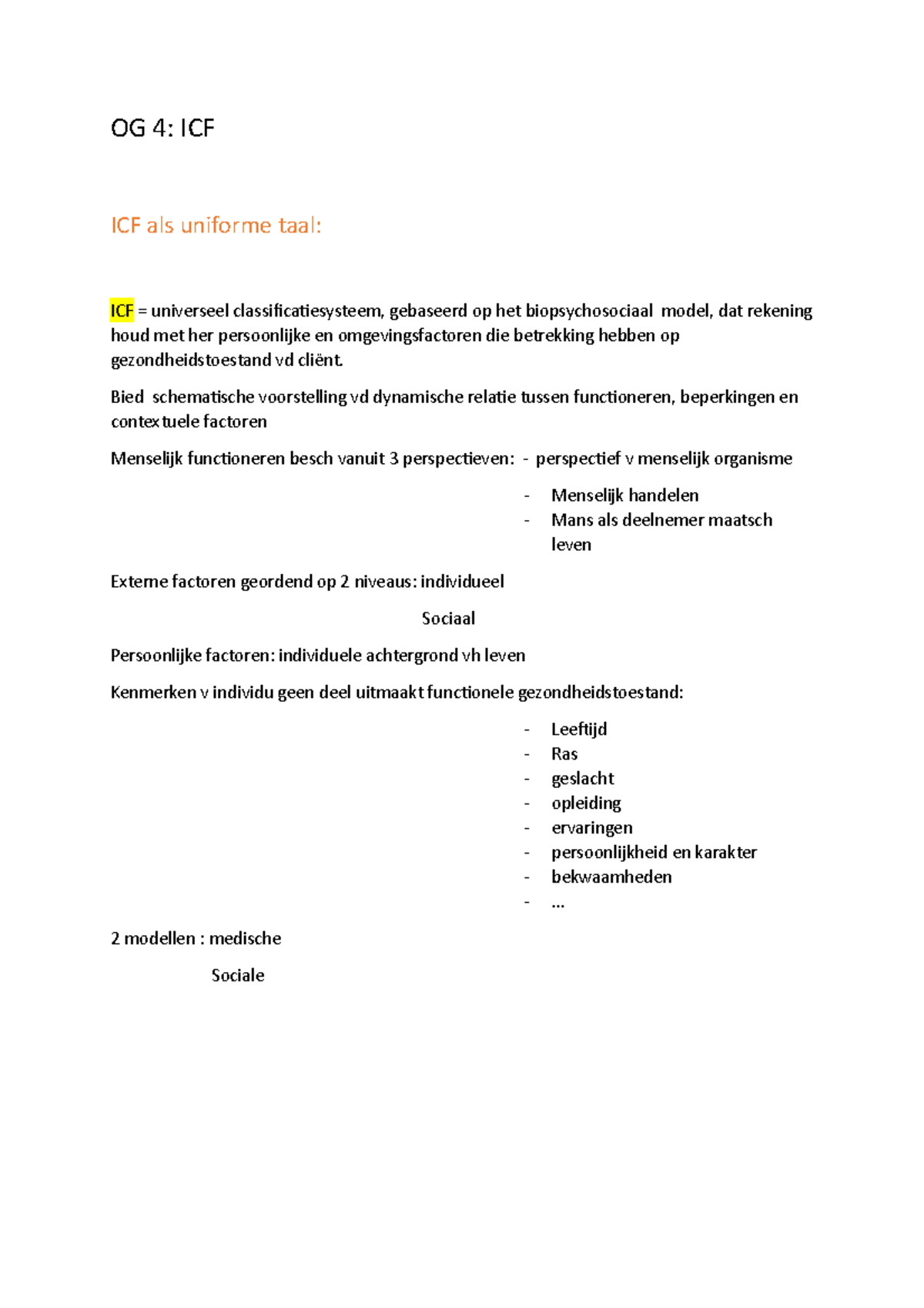 OG 4 het icf ( Internationale Classificatie van het menselijke Functioneren) - OG 4: ICF ICF als ...