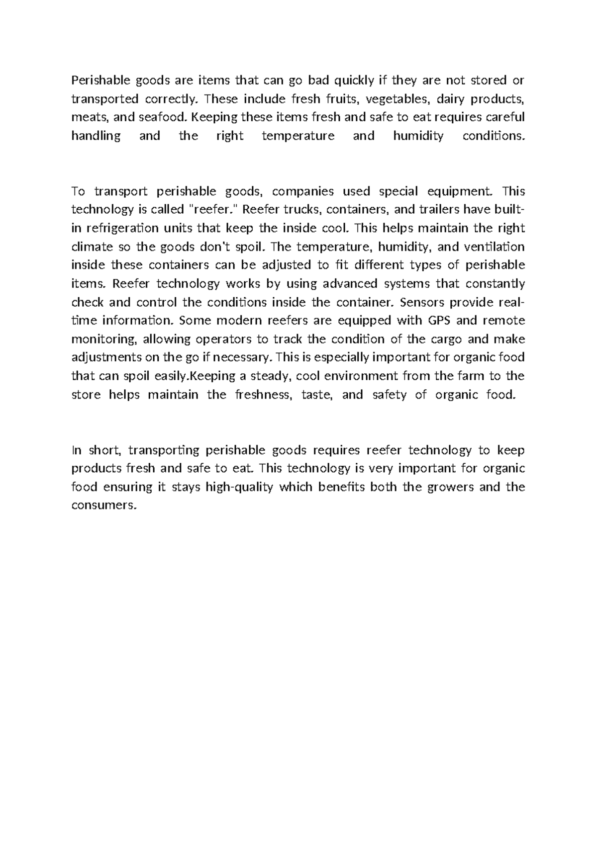 Perishable goods - These include fresh fruits, vegetables, dairy ...